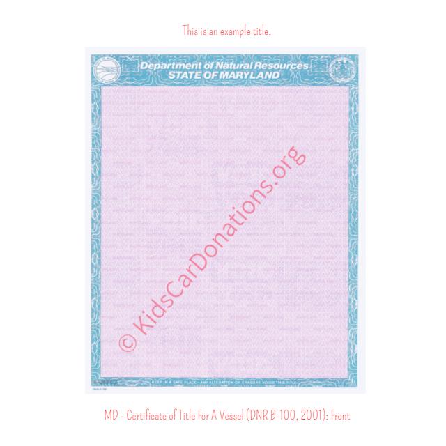 Maryland Vehicle Titles | Kids Car Donations